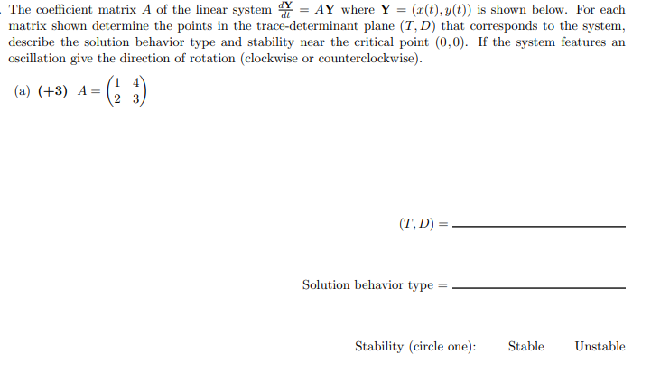 Solved The coefficient matrix A of the linear system X = AY | Chegg.com