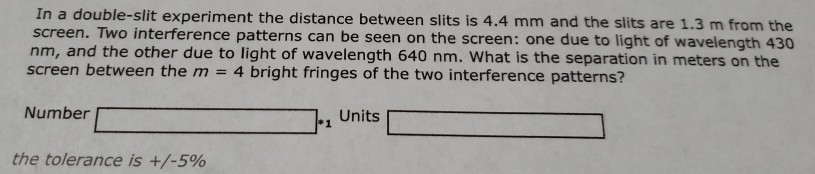 Solved In a double-slit experiment the distance between | Chegg.com