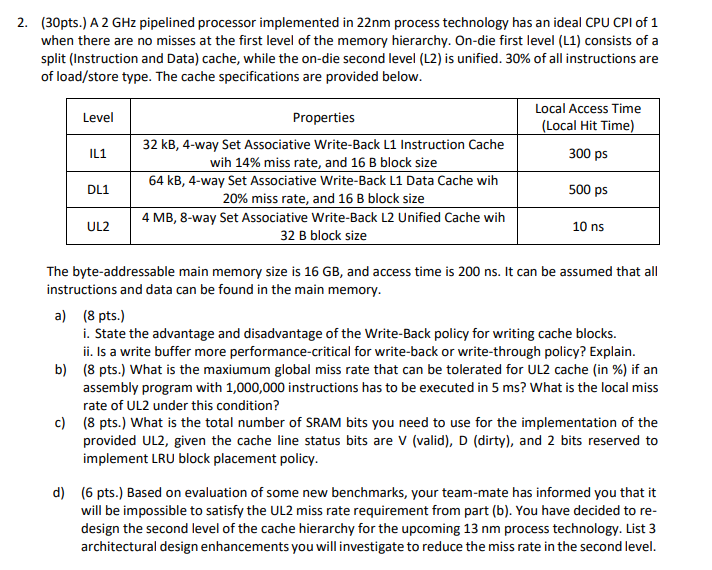 Solved 2. (30pts.) A 2 GHz pipelined processor implemented | Chegg.com