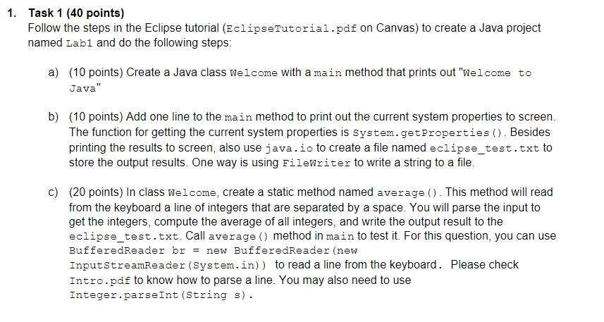 Solved Task 1 (40 points) Follow the steps in the Eclipse | Chegg.com