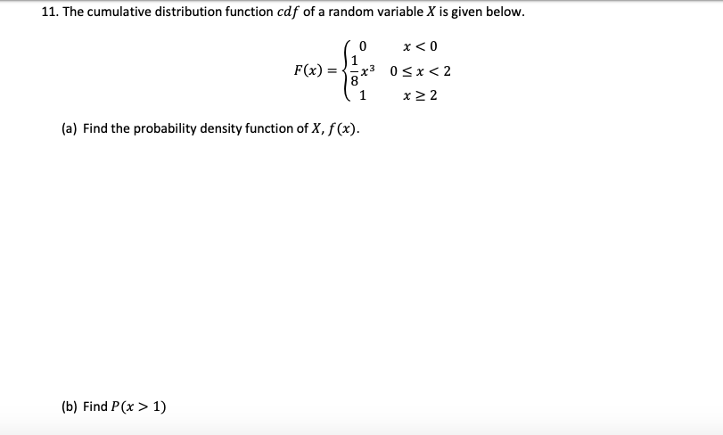 Solved 11. The cumulative distribution function cdf of a | Chegg.com
