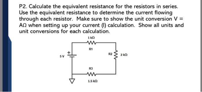 Solved P2. Calculate the equivalent resistance for the | Chegg.com