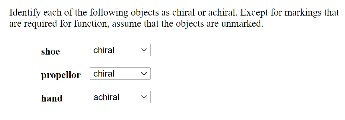 Solved Identify each of the following objects as chiral or | Chegg.com