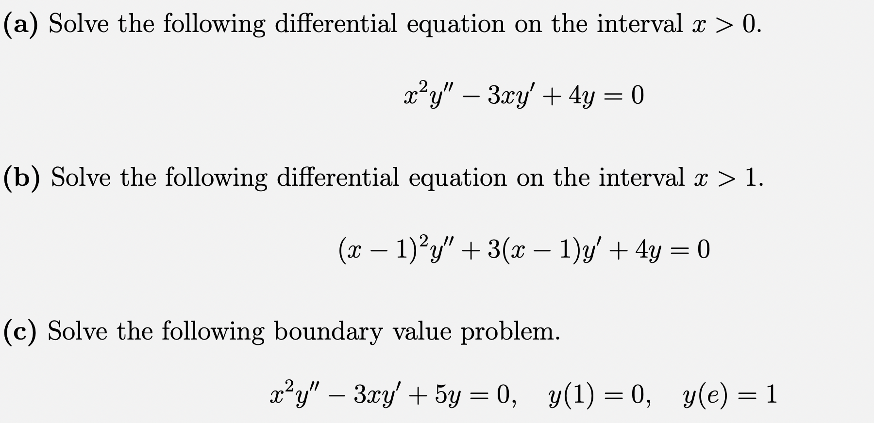 Solved (a) Solve the following differential equation on the | Chegg.com