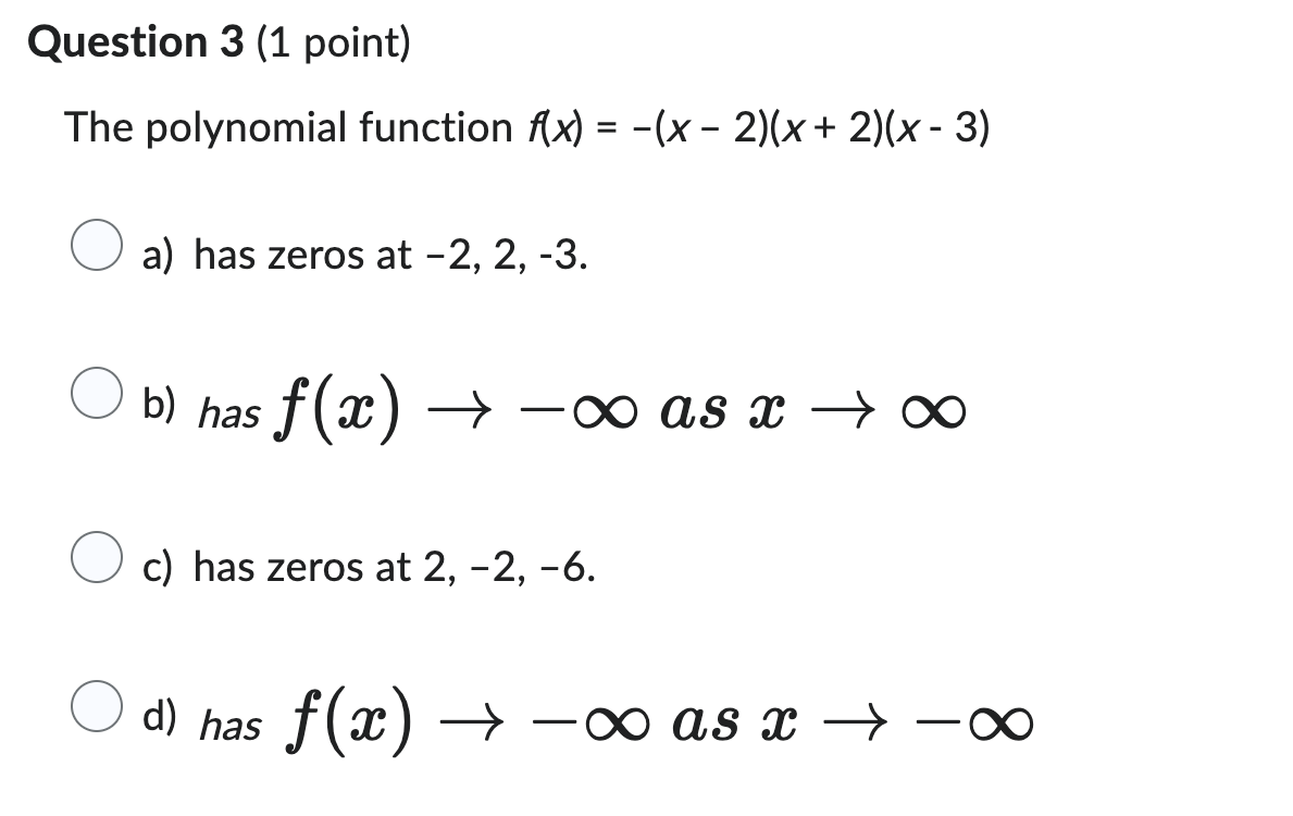 Solved Question 3 ﻿The polynomial function | Chegg.com