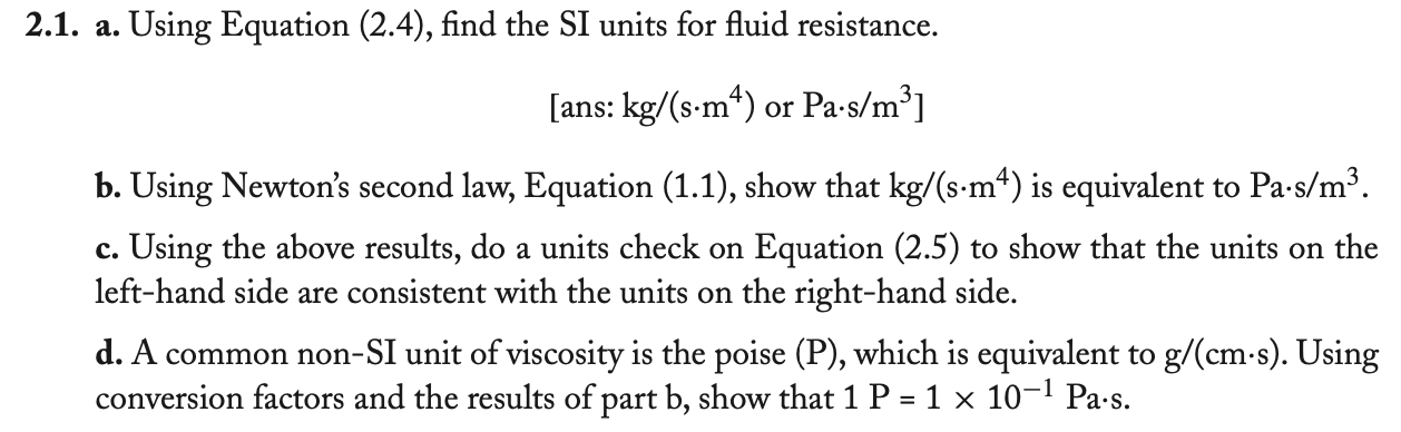 Solved 2.1. a. Using Equation (2.4), find the SI units for | Chegg.com