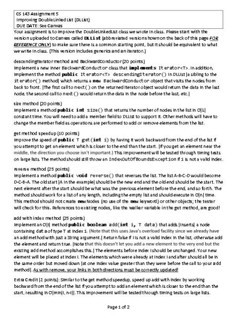 Solved CS 143 ﻿A5signment 5Improving Double Linled List | Chegg.com