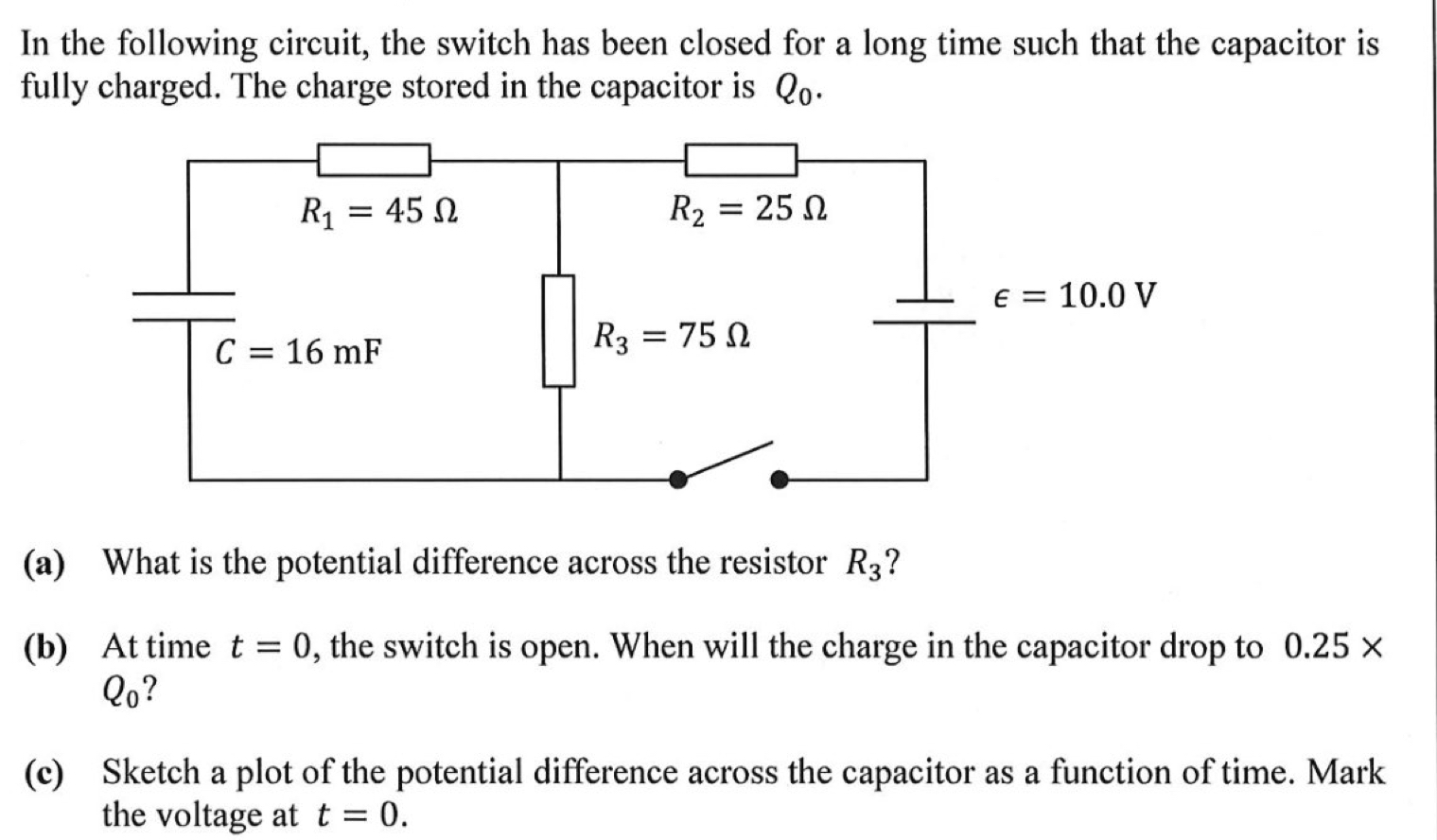 Solved In the following circuit, the switch has been closed | Chegg.com