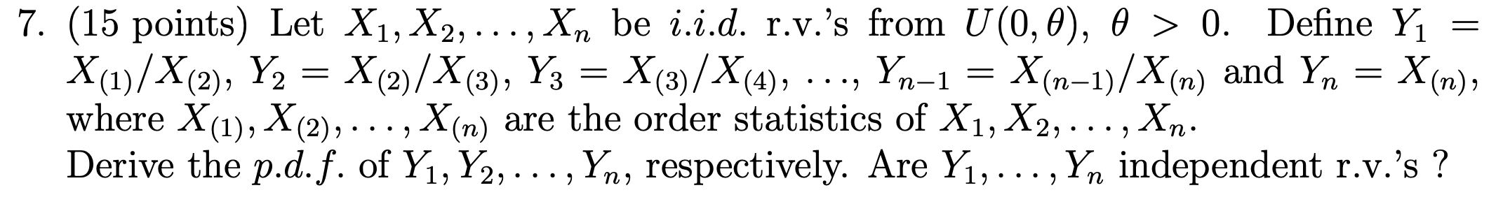 Solved (15 points) Let X1,X2,…,Xn be i.i.d. r.v.'s from | Chegg.com
