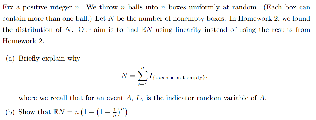 Solved Fix a positive integer n. We throw n balls into n | Chegg.com