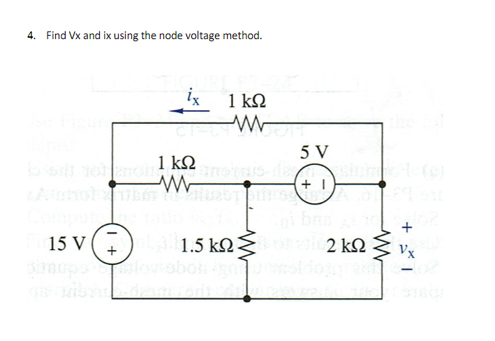 Solved 4. ﻿Find Vx and ix using the node voltage method. | Chegg.com