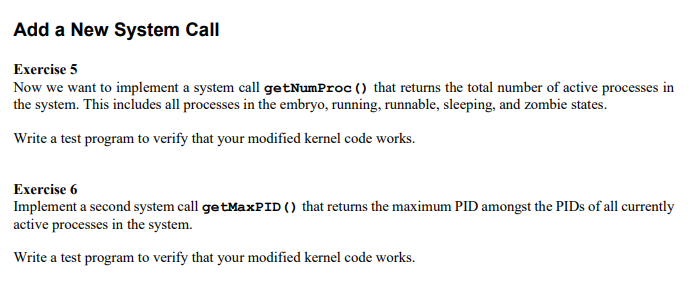Solved Add a New System Call Exercise 5 Now we want to | Chegg.com