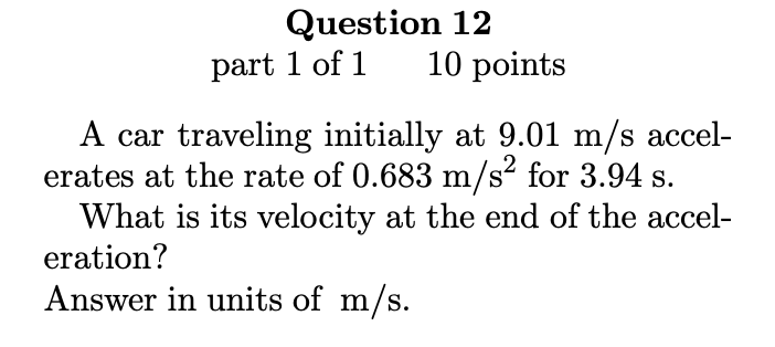 Solved Question 12part 1 of 110 ﻿pointsA car traveling | Chegg.com