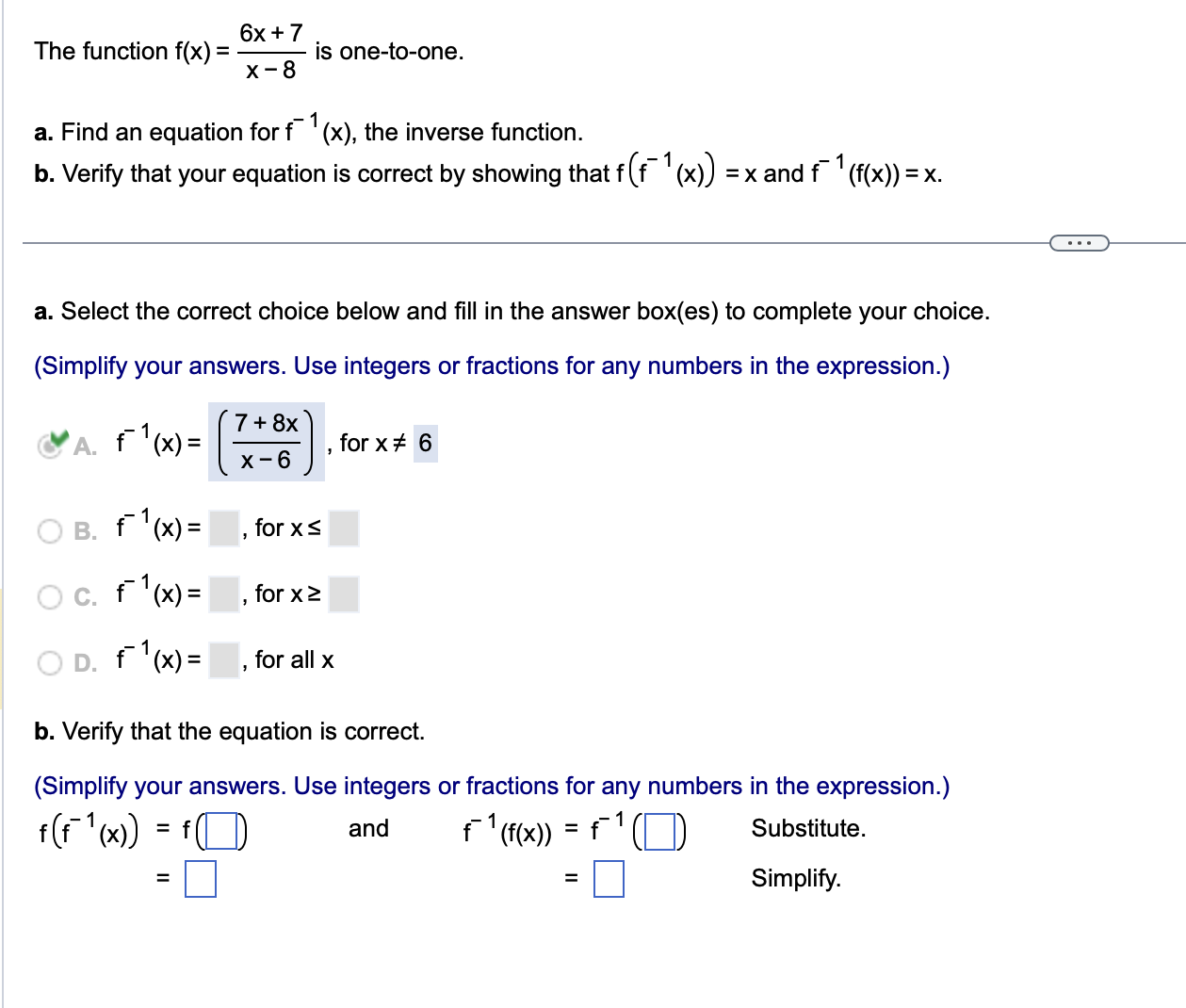 Solved The function f(x)=x−86x+7 is one-to-one. a. Find an | Chegg.com