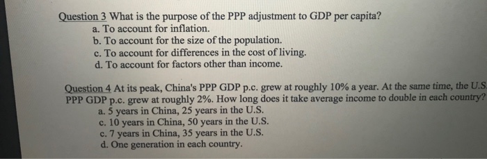 Solved Question 3 What is the purpose of the PPP adjustment | Chegg.com