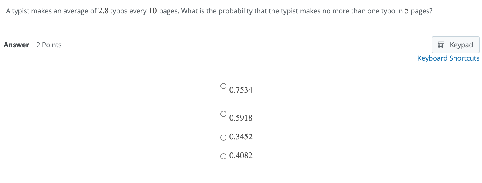 Solved A typist makes an average of 2.8 typos every 10 | Chegg.com