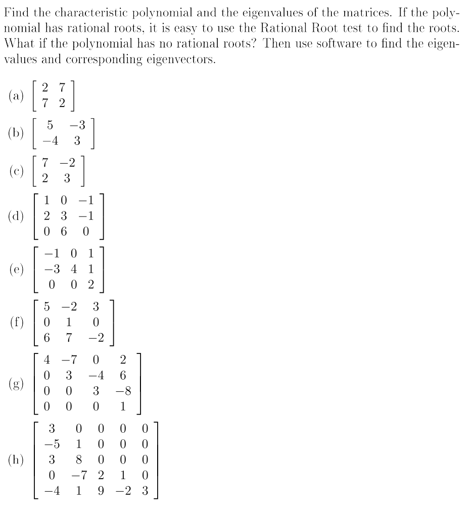 Solved Answer the following questions: (a) Is an eigenvector | Chegg.com