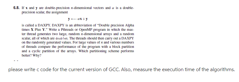 Solved 6.8. If x and y are double-precision n-dimensional | Chegg.com