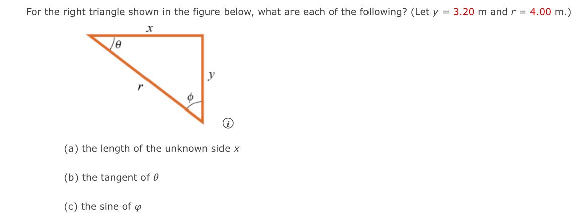 Solved For the right triangle shown in the figure below, | Chegg.com