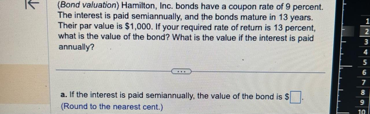 Solved (Bond valuation) Hamilton, Inc. bonds have a coupon | Chegg.com