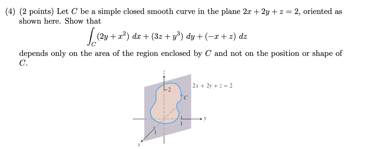 Solved 4) (2 points) Let C be a simple closed smooth curve | Chegg.com