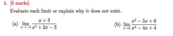 Solved Evaluate each limit or explain why it does not exist. | Chegg.com