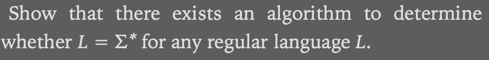 Solved Show that there exists an algorithm to determine | Chegg.com
