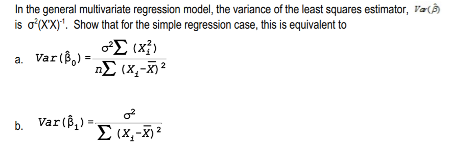 Solved In the general multivariate regression model, the | Chegg.com