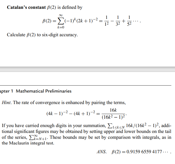 Solved Catalan's constant B(2) is defined by 00 B(2)= | Chegg.com