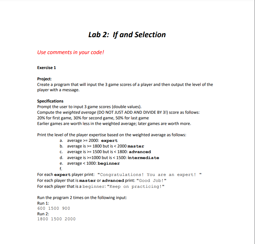 Solved Lab 2: If and Selection Use comments in your code! | Chegg.com