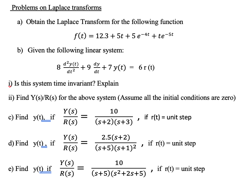 Solved Problems on Laplace transforms a) Obtain the Laplace | Chegg.com