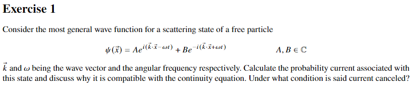 Solved Consider the most general wave function for a | Chegg.com