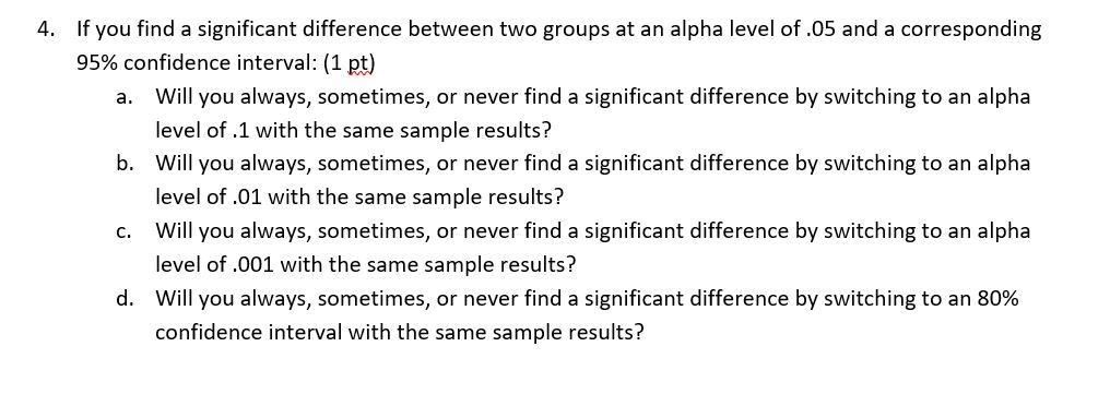 Solved If you find a significant difference between two | Chegg.com