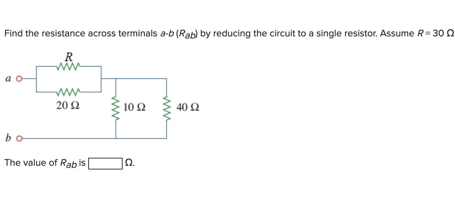 Solved Find the resistance across terminals a−b(Rab) by | Chegg.com