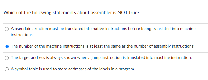 Solved Which Of The Following Statements About Assembler Is 