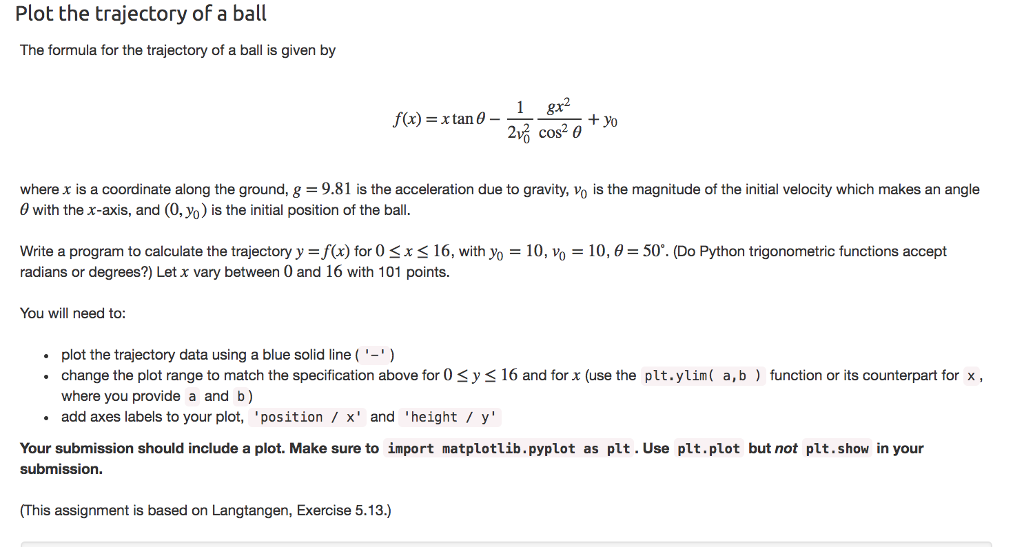 Plot the trajectory of a ball The formula for the | Chegg.com