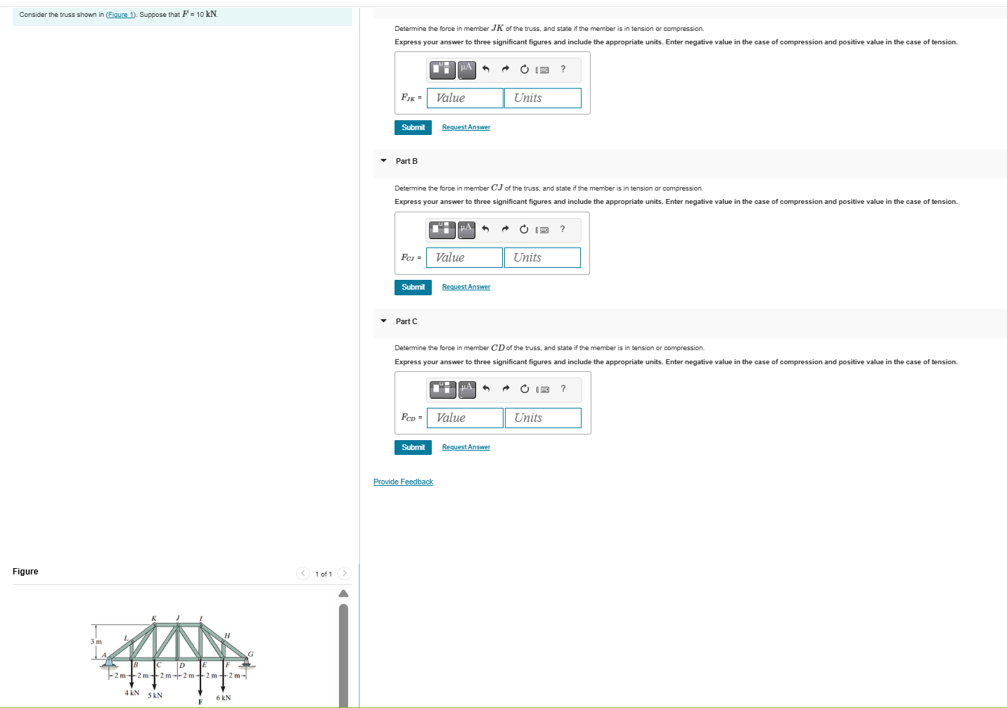 Solved Determine the force in member \( ﻿J K \) ﻿of the | Chegg.com