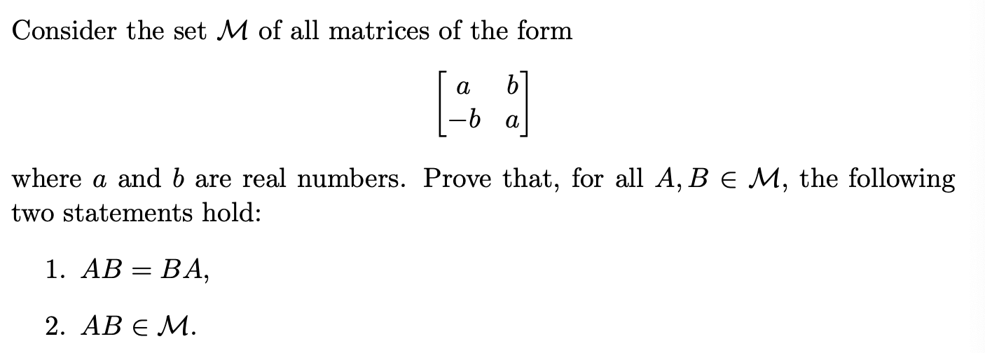 Solved Consider the set M of ﻿all matrices of ﻿the | Chegg.com