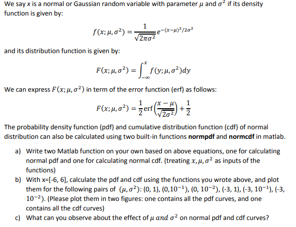Solved We say x is a normal or Gaussian random variable with | Chegg.com
