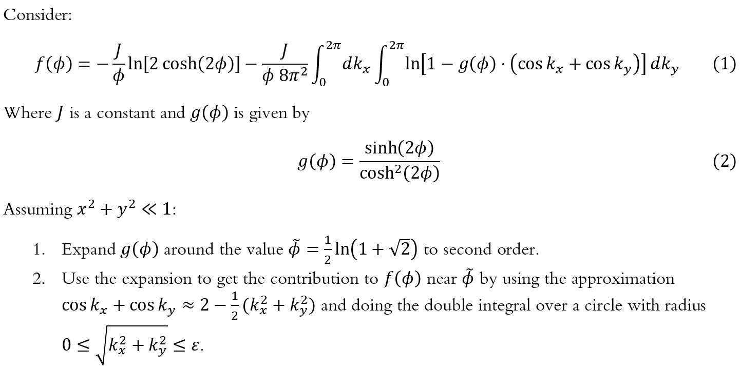Solved Consider: 21 J f(0) = - In[2 cosh(20)] 1 dkx S." | Chegg.com