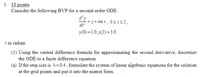 Solved 1. 10 points Consider the following BVP for a | Chegg.com