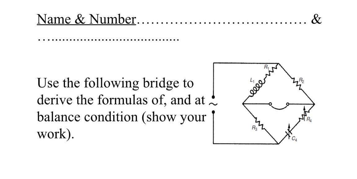 Solved Name & Number... Use the following bridge to derive | Chegg.com