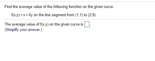 Solved Find the average value of the following function on | Chegg.com