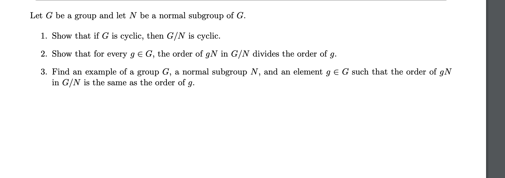Solved Let G be a group and let N be a normal subgroup of G. | Chegg.com