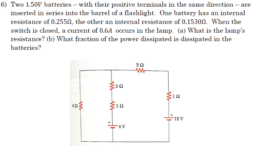 Solved Two 1.50 V batteries - with their positive terminals | Chegg.com