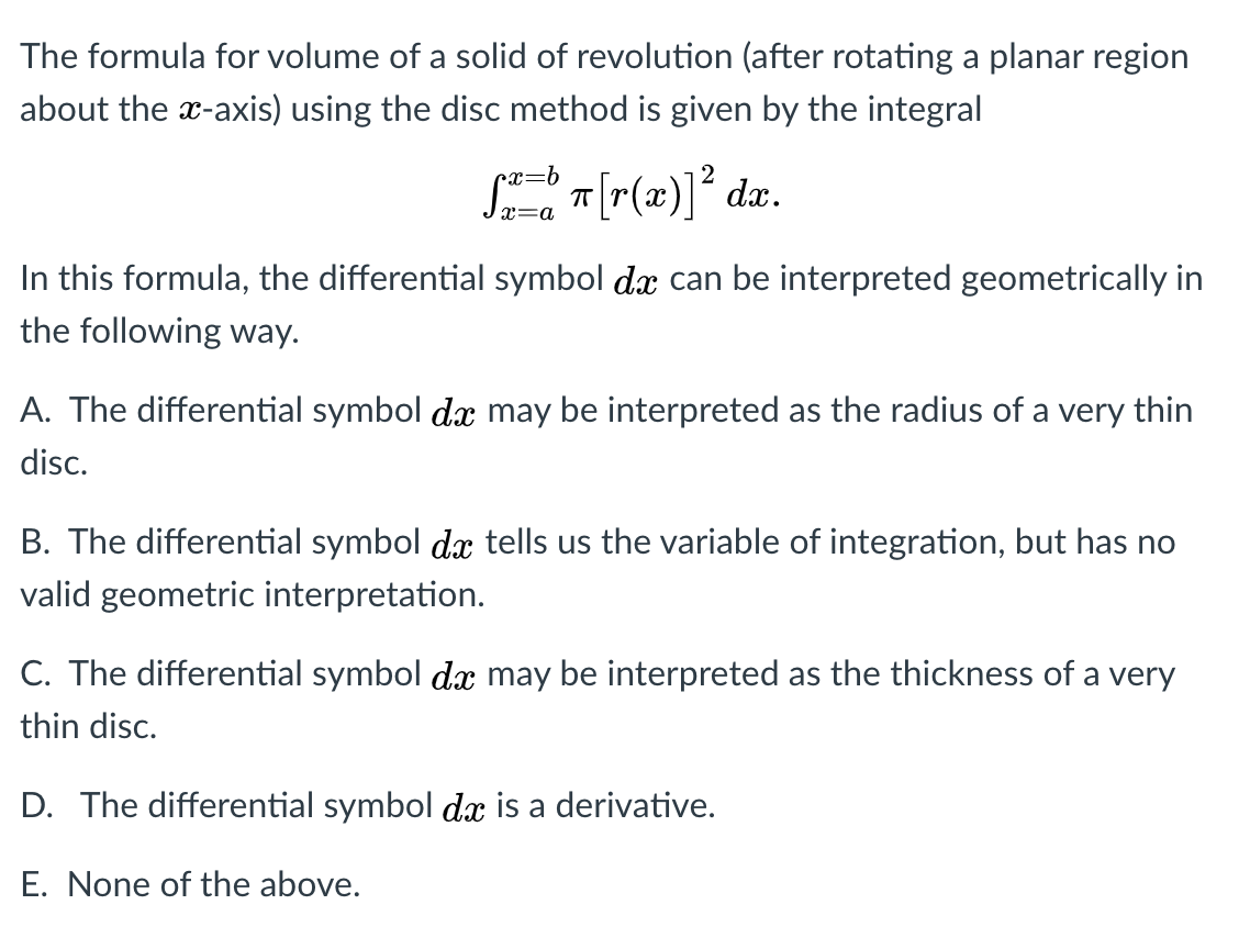Solved The formula for volume of a solid of revolution | Chegg.com