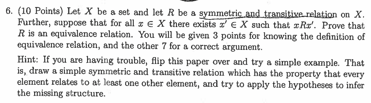 Solved 6. (10 Points) Let X be a set and let R be a | Chegg.com