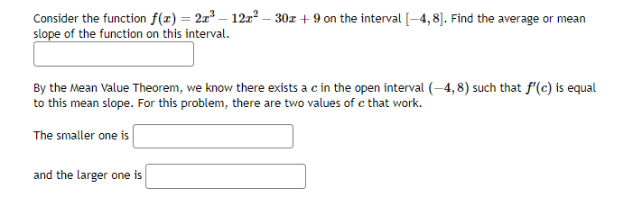 Solved Consider the function f(x)=2x3−12x2−30x+9 on the | Chegg.com