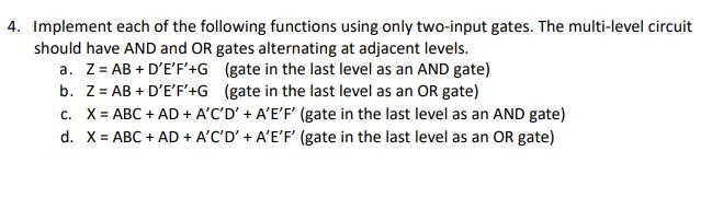 Solved 4. Implement each of the following functions using | Chegg.com