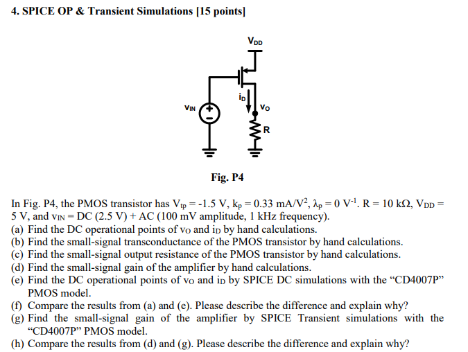 Solved 4. SPICE OP & Transient Simulations 15 pointsl iD Vo | Chegg.com